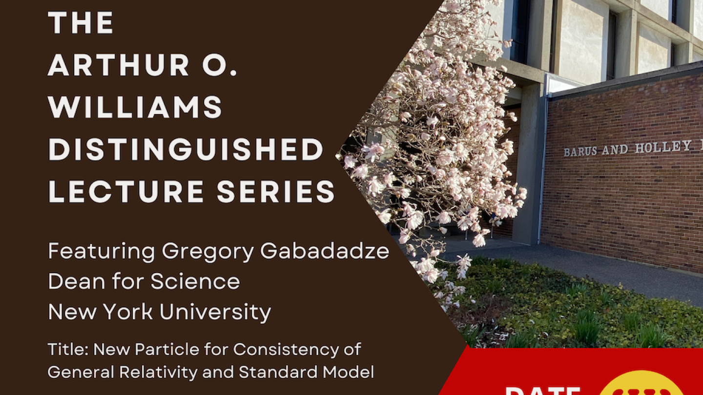 The Arthur O. Williams Distinguished Lecture Series | Department of ...